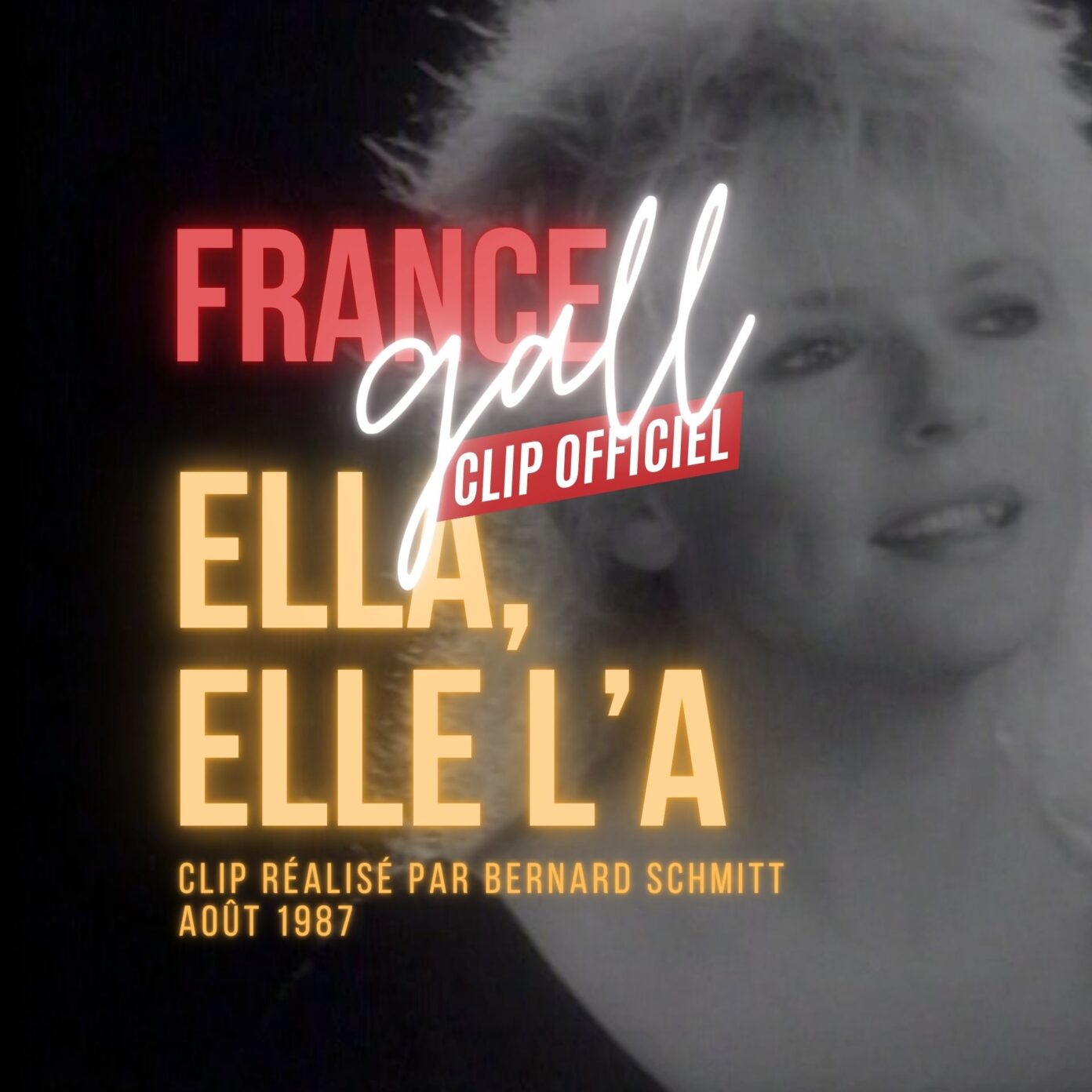 France Gall - Ella, elle l'a (Clip vidéo)