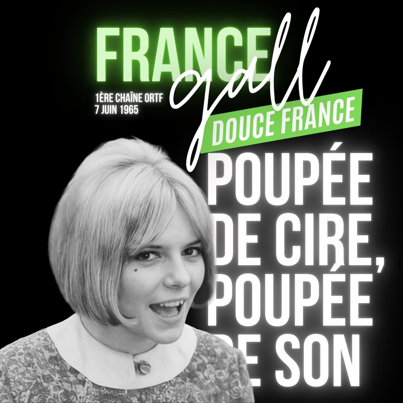 France Gall – Poupée de cire dans Douce France (1965)